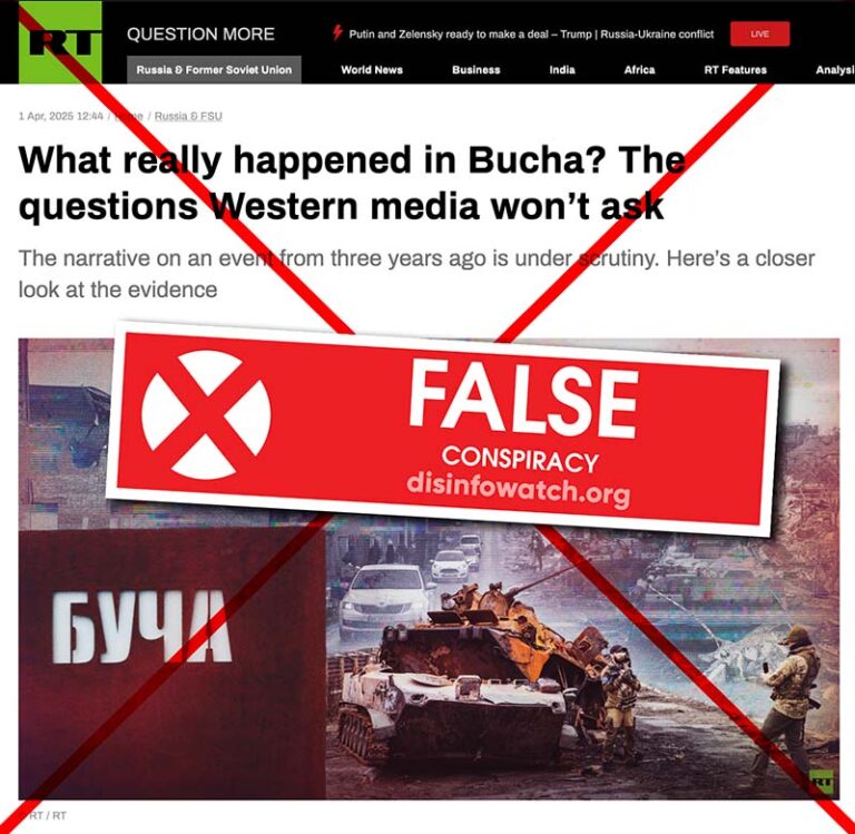 RT Denies Bucha Massacre With Recycled Conspiracies - DisinfoWatch